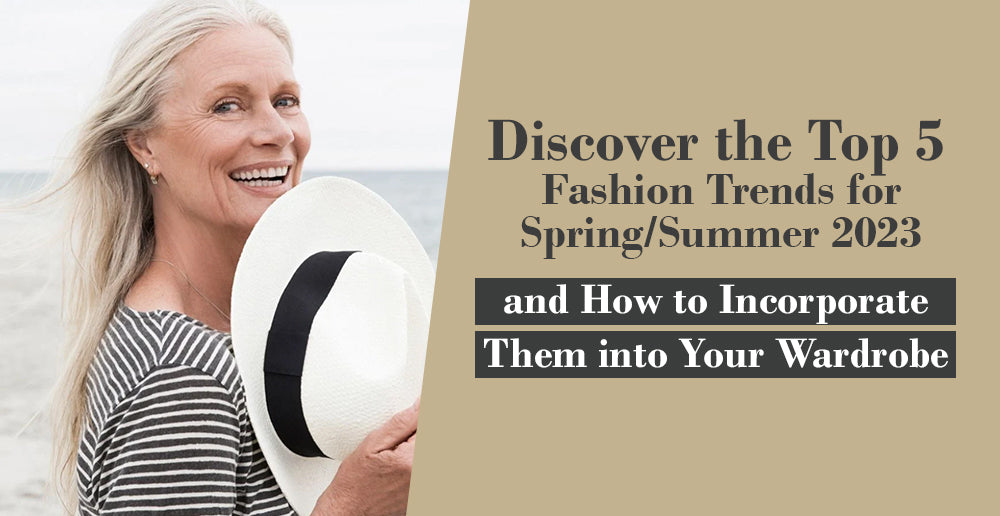 The Top 5 Fashion Trends for Spring/Summer 2023 - North